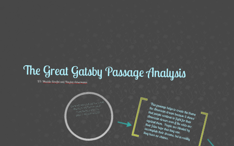 The Great Gatsby Passage Analysis by Maddie Streifel on Prezi