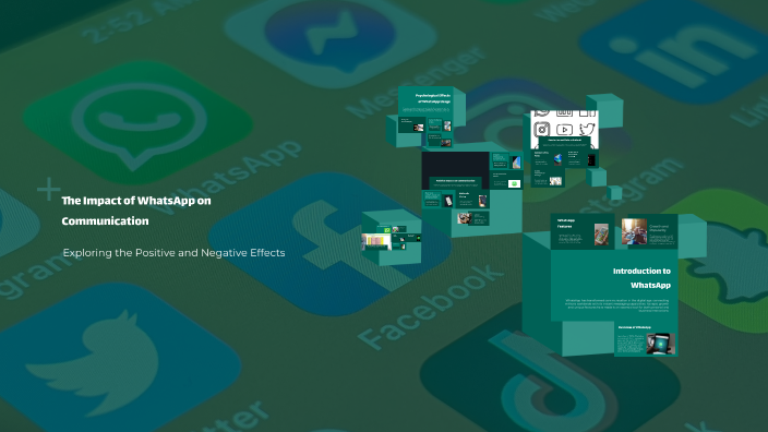 The Impact of WhatsApp on Communication by Tsaira Mnisi on Prezi