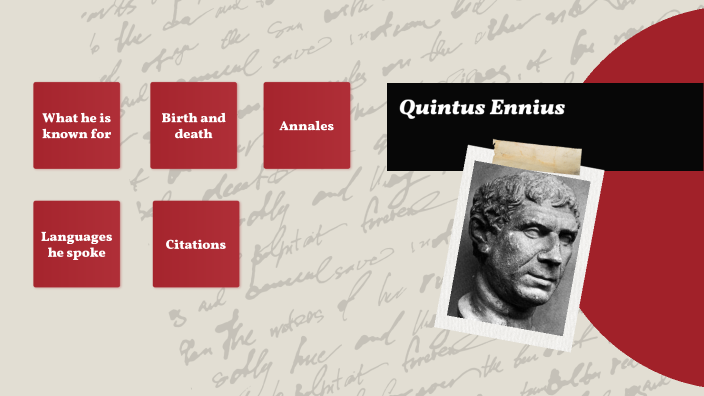 Quintus Ennius by Hanna Indrefjord on Prezi