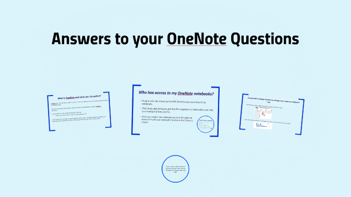 Answers to your OneNote Questions by Alicia Tilson on Prezi