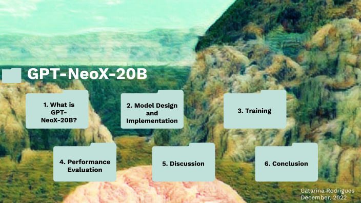 GPT-NeoX-20B by Catarina Rodrigues on Prezi