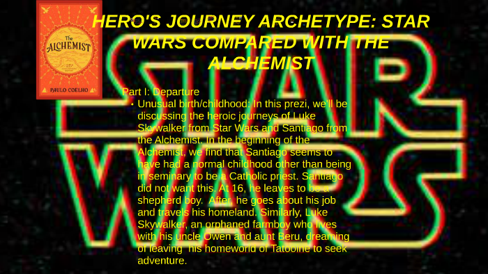 Hero's Journey Archetypes: Star Wars vs. the Alchemist by Frank Spiece ...