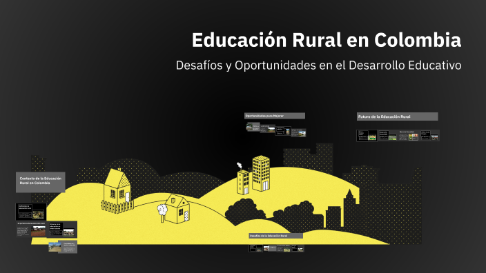 Educación Rural en Colombia by Valentina Gonzalez on Prezi