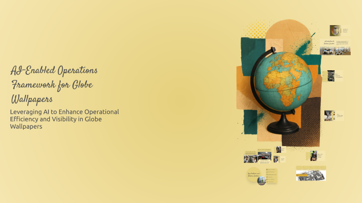 AI-Enabled Operations Framework for Globe Wallpapers by oliver ...