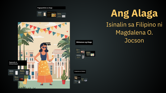 Ang Alaga by Jay Jr. Aquino Barrozo on Prezi