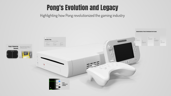 The Evolution of Pong: A Timeline by Evan Hartsell on Prezi