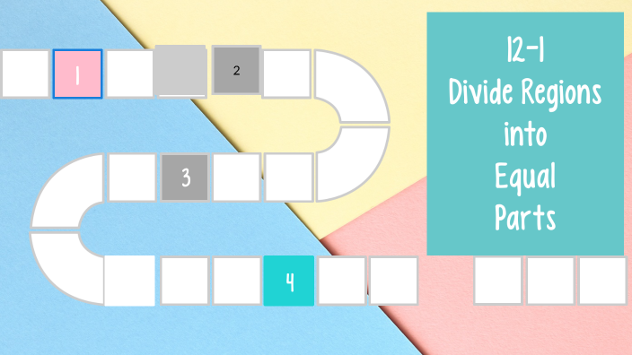 12-1 Divide Regions into Equal Parts by Jose Mercedes on Prezi