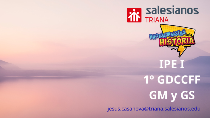 Presentación IPE I by Jesús Casanova on Prezi