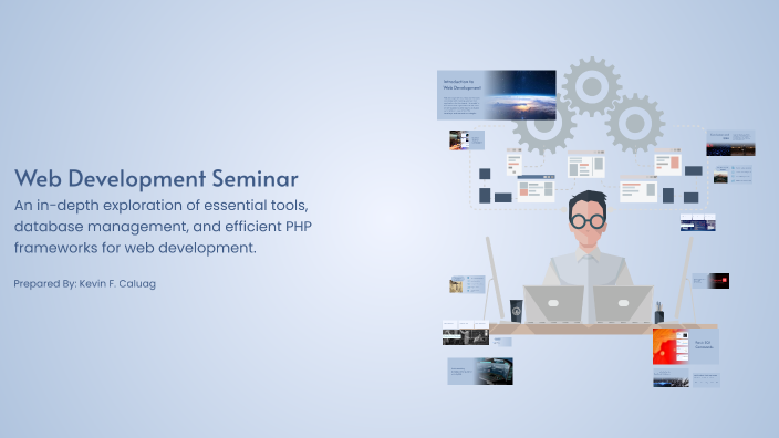 Web Development Seminar by Kevin Caluag on Prezi