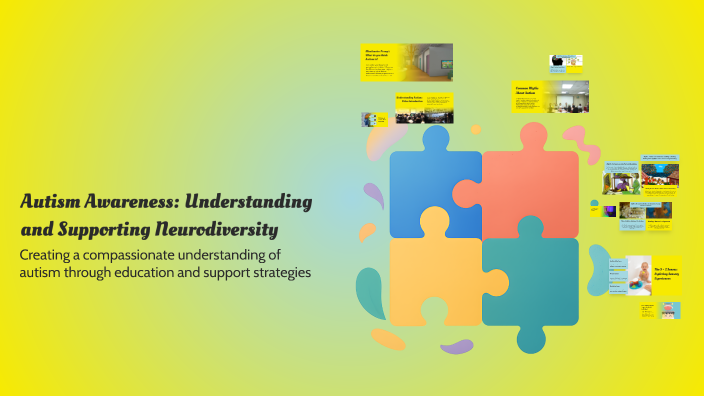 Autism Awareness: Understanding and Supporting Neurodiversity by ...