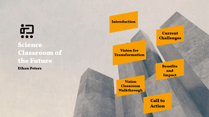 Science Classroom of the Future by Ethan Peters on Prezi