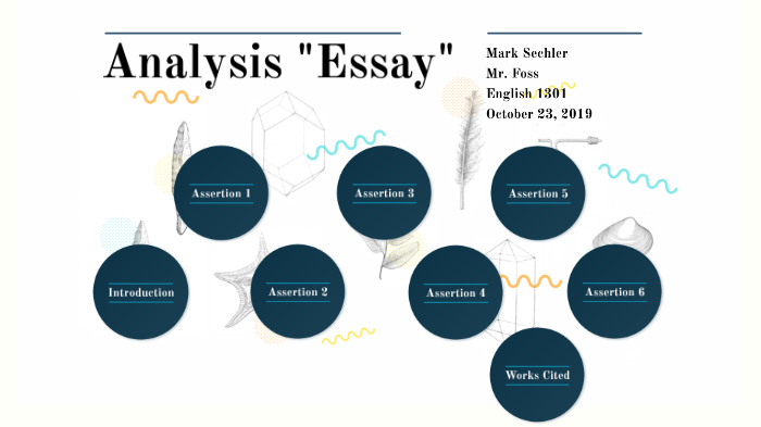 Mark Sechler's Analysis Essay by Mark Sechler on Prezi