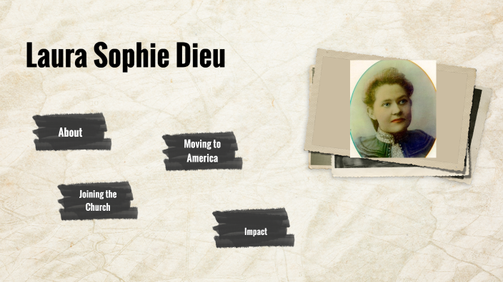 Laura Sophie Dieu by Abby Spaulding on Prezi
