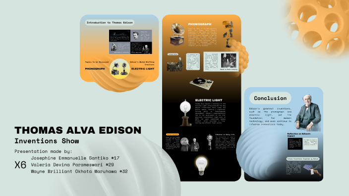 Thomas Edison: Inventions by Josephine E on Prezi