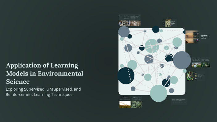 Application of Learning Models in Environmental Science by Kevin ...