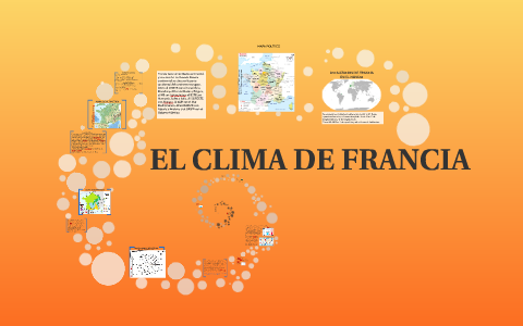 EL CLIMA DE FRANCIA by johana smith on Prezi