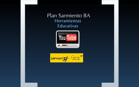 Tutoriales de Aplicaciones de Plan Sarmiento BA by Martin B on Prezi