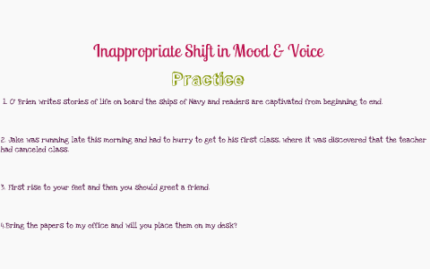 Inappropriate Shifts in Mood & Voice by Brooke Naumoff on Prezi