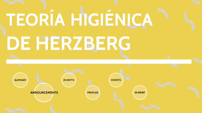 Teoria De Motivacion -Higiene De Herzberg by maria elena torres lagunas ... Teoria De Motivacion -Higiene De Herzberg by maria elena torres lagunas ...