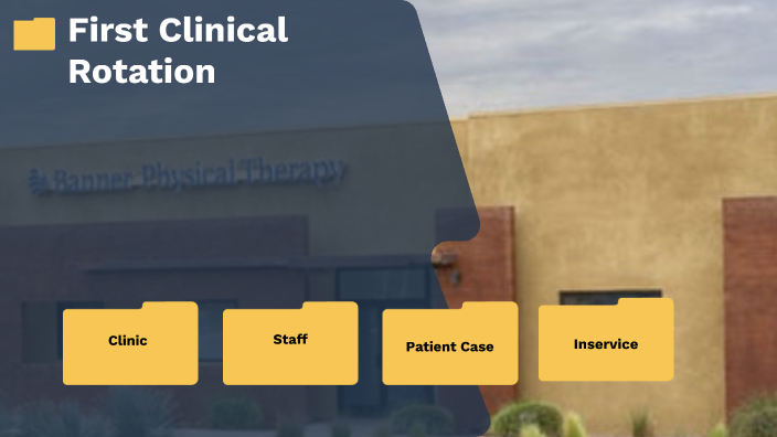 First Clinical Rotation by Elizabeth Zapata on Prezi