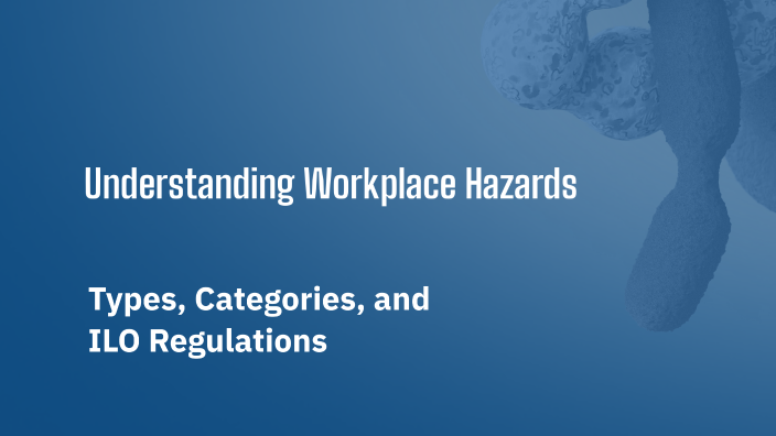 Understanding Workplace Hazards by Patrick Okaka on Prezi