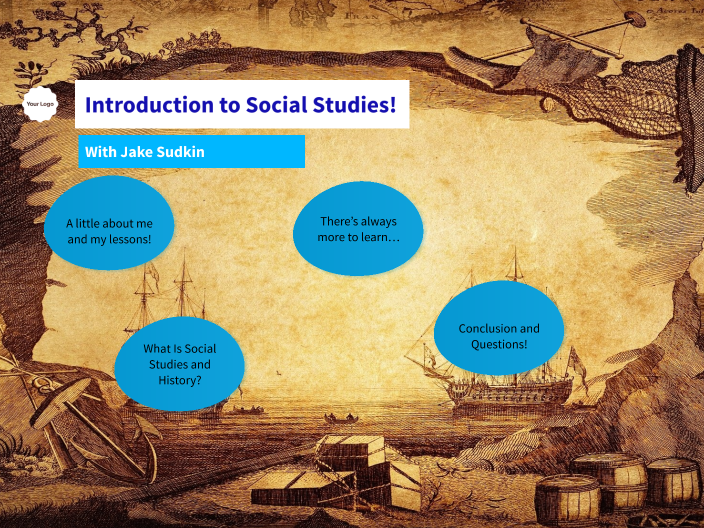 Introduction to Social Studies! by Jake Sudkin on Prezi
