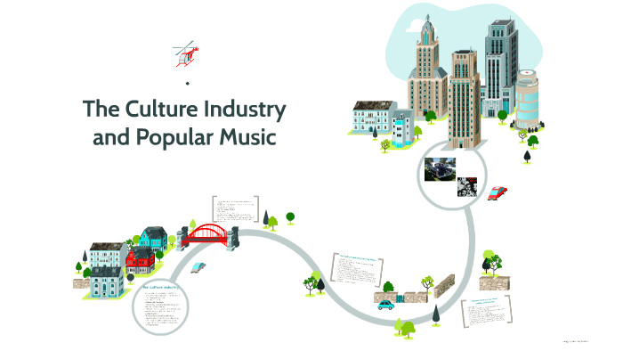 The Culture Industry by Iulia Bratu on Prezi