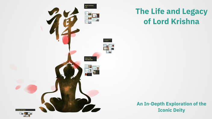The Life and Legacy of Lord Krishna by SAINIKHIL P. S on Prezi