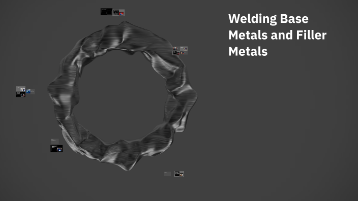 Welding Base Metals and Filler Metals by Sawyer F on Prezi