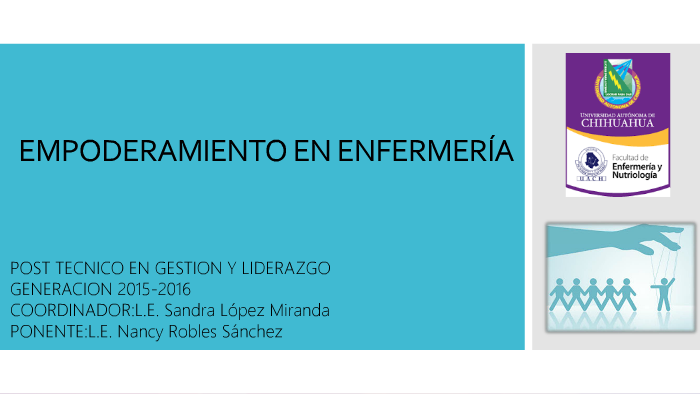 EMPODERAMIENTO EN ENFERMERÍA by Nancy Robles on Prezi