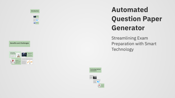Automated Question Paper Generator by Shreya Tambe on Prezi