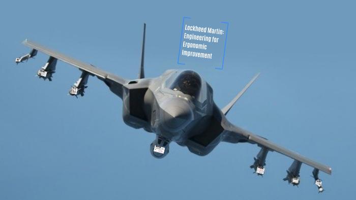 Lockheed Martin: Engineering for Ergonomic Improvement by Christin O on ...