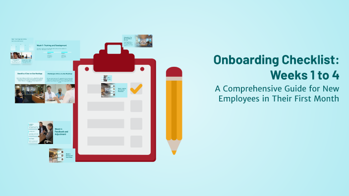 Onboarding Checklist: Weeks 1 to 4 by Maria Hizo on Prezi