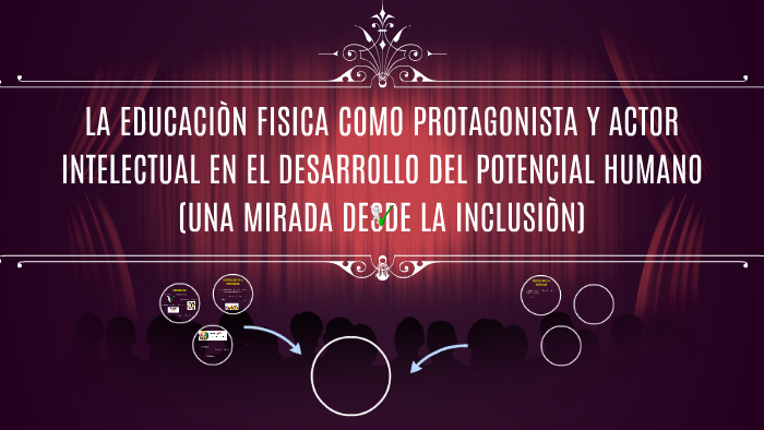 LA EDUCACIÒN FISICA COMO PROTAGONISTA Y ACTOR INTELECTUAL EN by ...