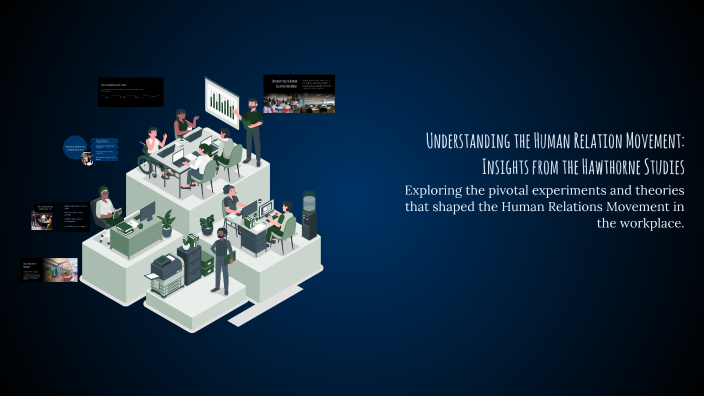 Understanding the Human Relation Movement: Insights from the Hawthorne ...