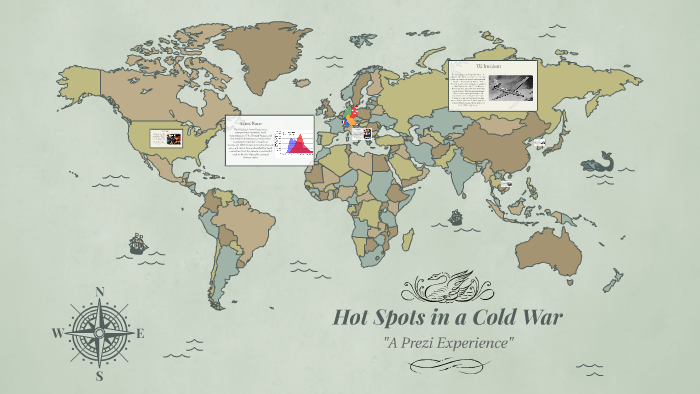 Hot Spots in a Cold War by Marco Luquin on Prezi