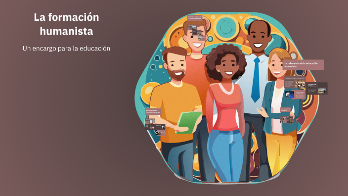 La formación humanista by ANGELES HERNANDEZ on Prezi