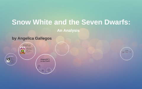 Anne Sexton's Snow White and the Seven Dwarfs by Angelica Gallegos on Prezi