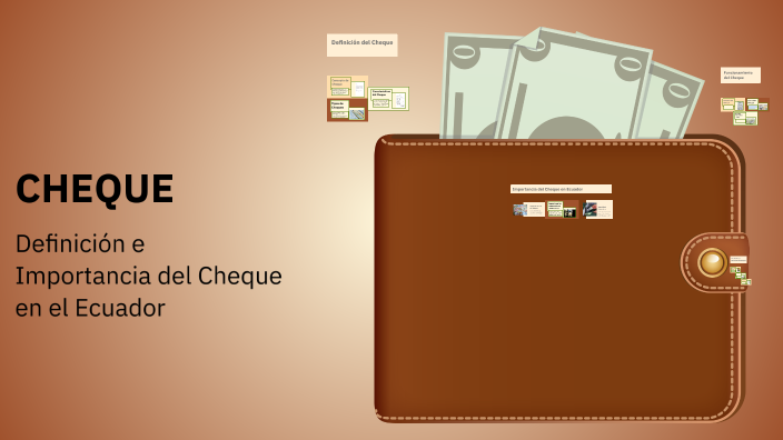 CHEQUE by Giulianna Maitte Ganchozo Rodríguez on Prezi