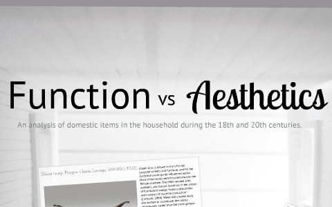 Function vs Aesthetics (VMFA Gallery Guide) by Kirsten Looney on Prezi