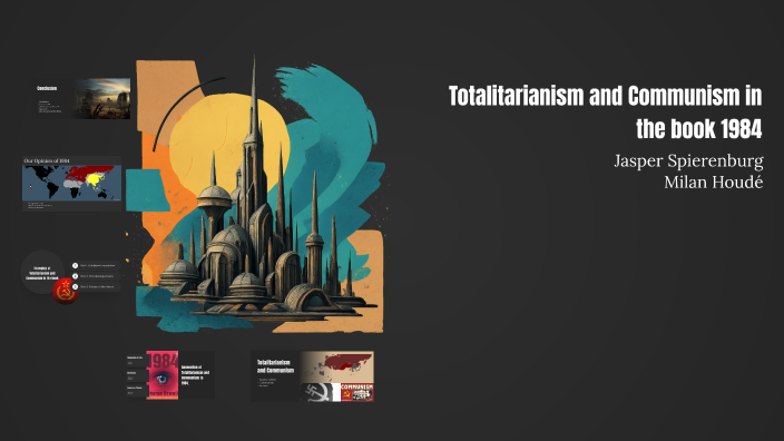 Totalitarianism and Communism in George Orwell's 1984 by Milan Houdé on ...