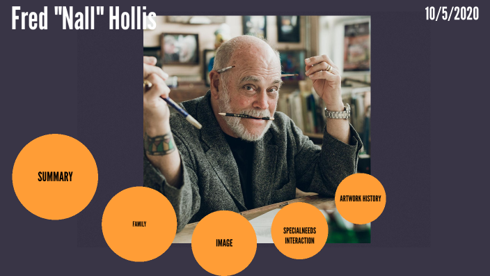 Fred Nall Hollis by susan harmeier on Prezi