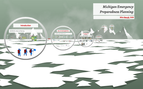 Michigan Emergency Preparedness Planning by Michael Neault on Prezi