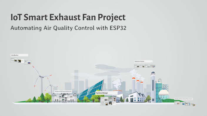 IoT Smart Exhaust Fan Project by Oueslati Malek on Prezi