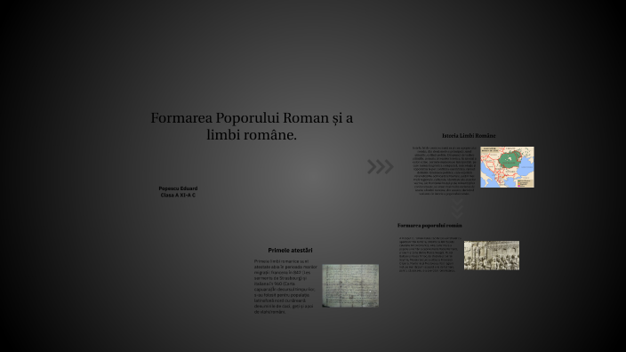 Formarea Poporului Roman si a limbi romane by Eduard Popescu on Prezi