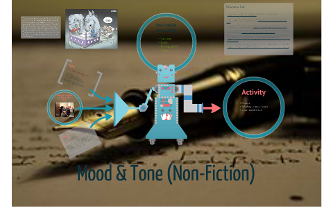 Mood & Tone (Non-Fiction) by Jennifer Lin on Prezi