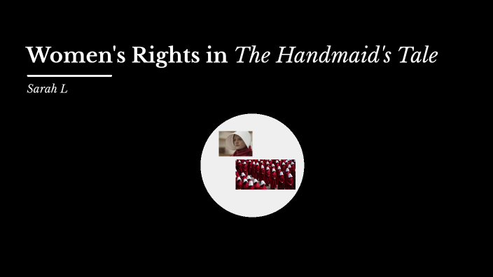 The Handmaid's Tale Final Project by Sarah Lamonica on Prezi