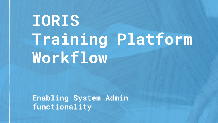 IORIS Platform Workflow by Glen Forbes on Prezi