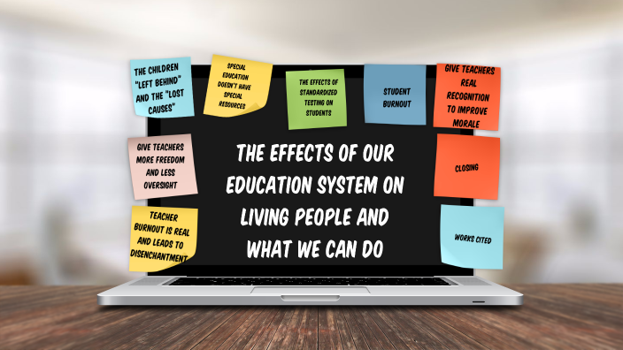 The effects of our education system on living people and what we can do ...