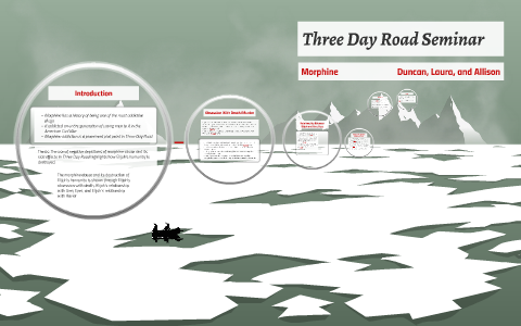 Three Day Road Seminar by Duncan Martin on Prezi